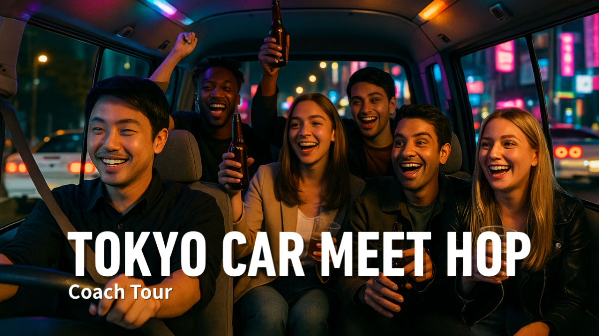 TOKYO CAR MEET HOP (Coach Tour) | JDM TOUR