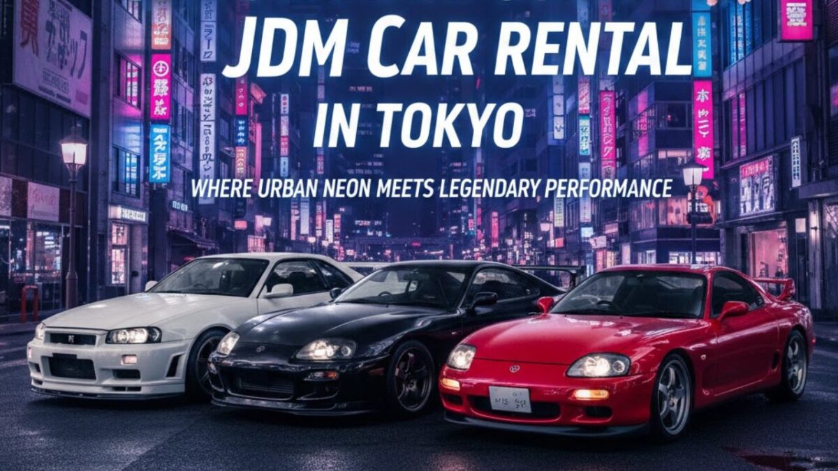 Authentic JDM Car Rental in Tokyo, Japan｜Drive Iconic Sports Cars | JDM ...