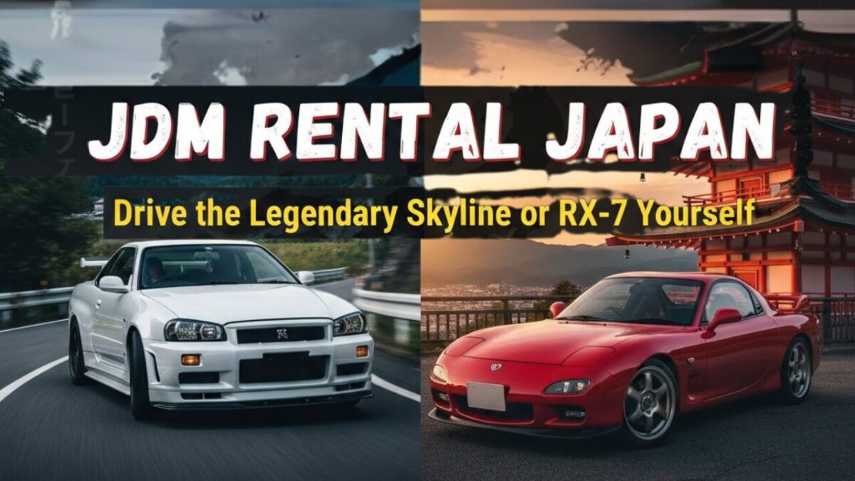 Authentic JDM Car Rental in Tokyo, Japan｜Drive Iconic Sports Cars | JDM ...